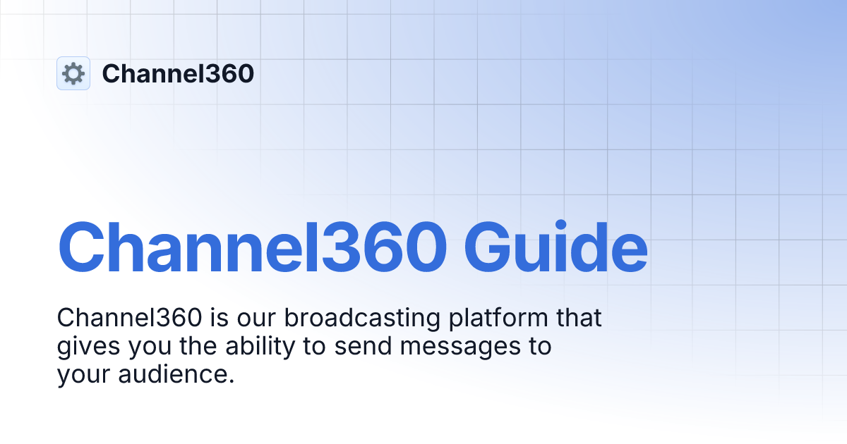 Channel360 Guide | Channel360