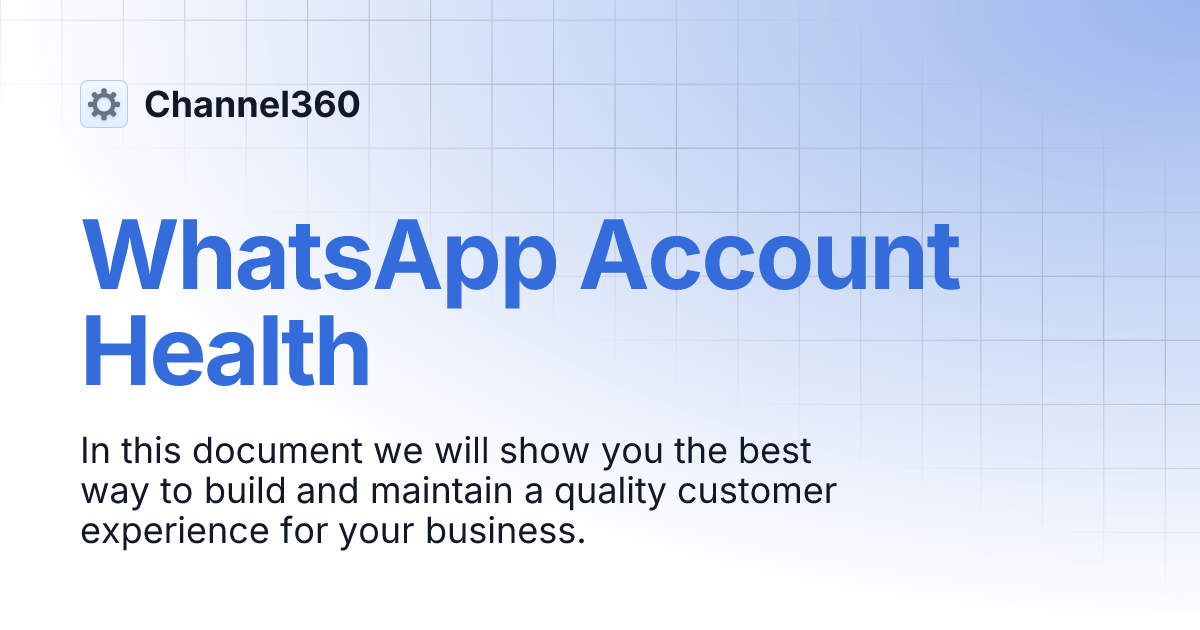 WhatsApp Account Health | Channel360